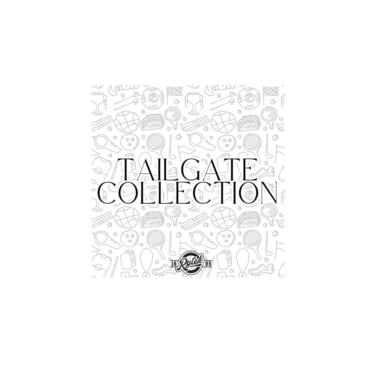 Tailgate Collection – Rytek Screen Printing